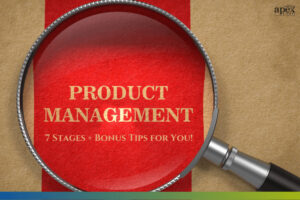 What is product management process | 7 stages with bonus tips